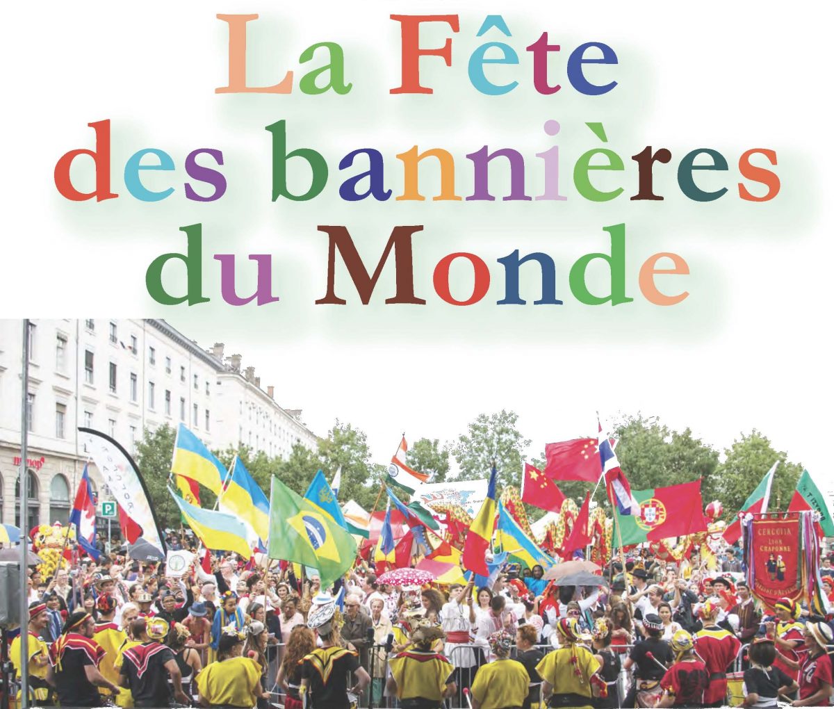 Fête des Bannières du Monde 2020 - Comité des fêtes de Lyon
